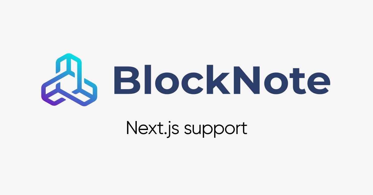 BlockNote - With Next.js